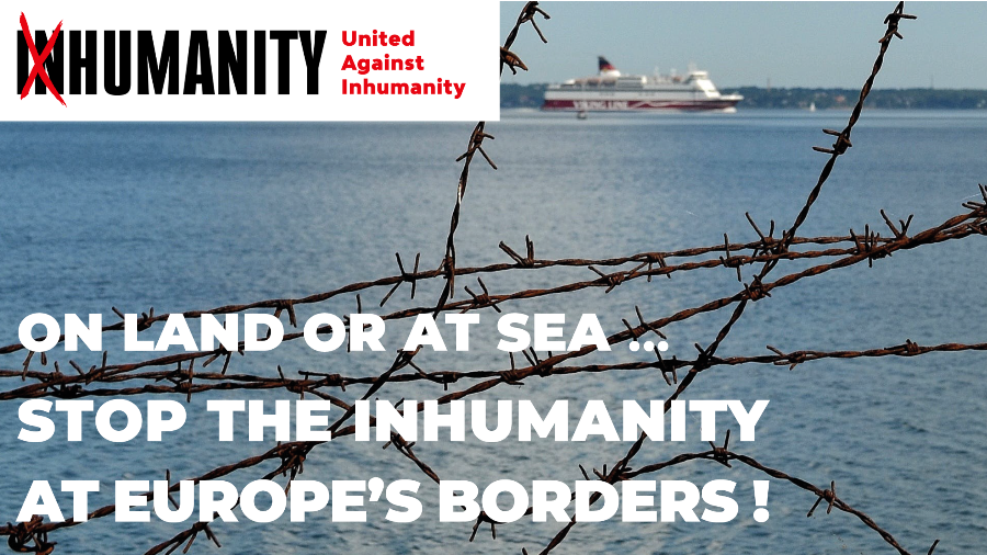 Campaign Demands: Stop the Inhumanity at Europe’s Borders (Video ...